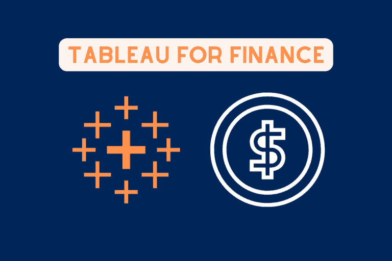 Tableau & Finance: Here's 11 Things You SHOULD Know!