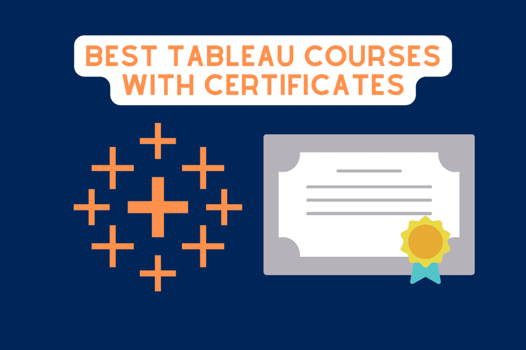 9 Best Tableau Courses With Certificates (Read THIS First!) – Any ...